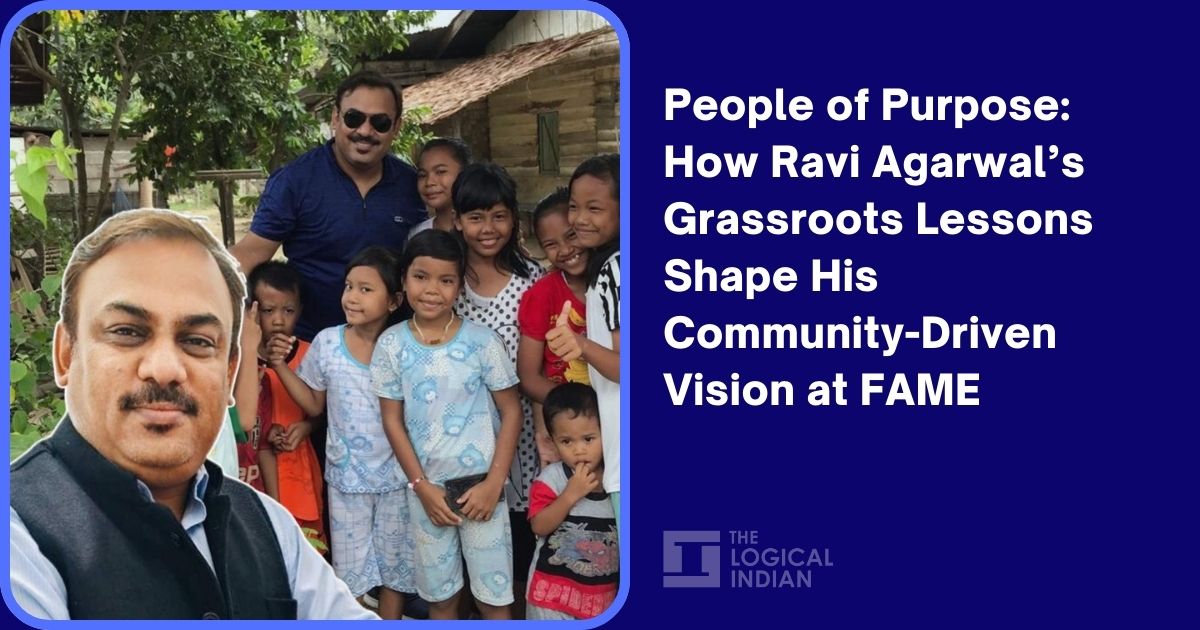 People of Purpose: How Ravi Agarwal’s Grassroots Lessons Shape His ...