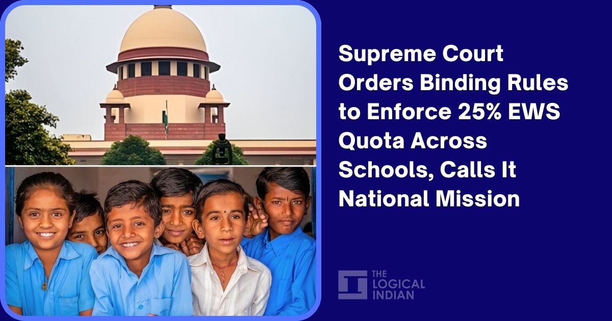 Supreme Court Orders Binding Rules to Enforce 25% EWS Quota Across ...