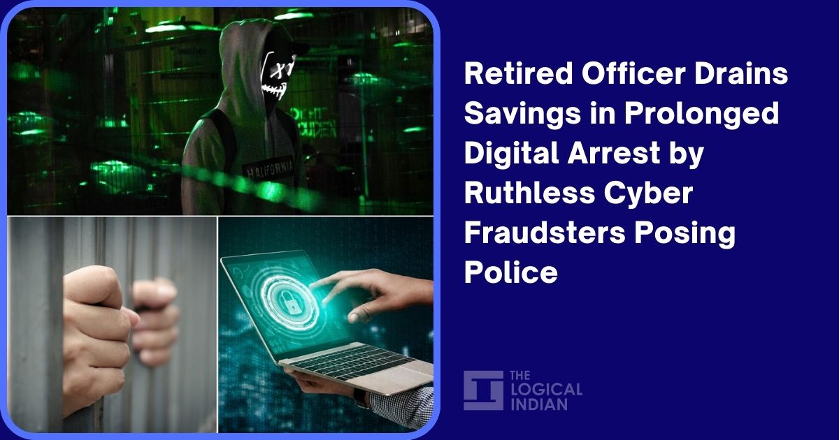 Retired Officer Drains Savings in Prolonged Digital Arrest by Ruthless ...