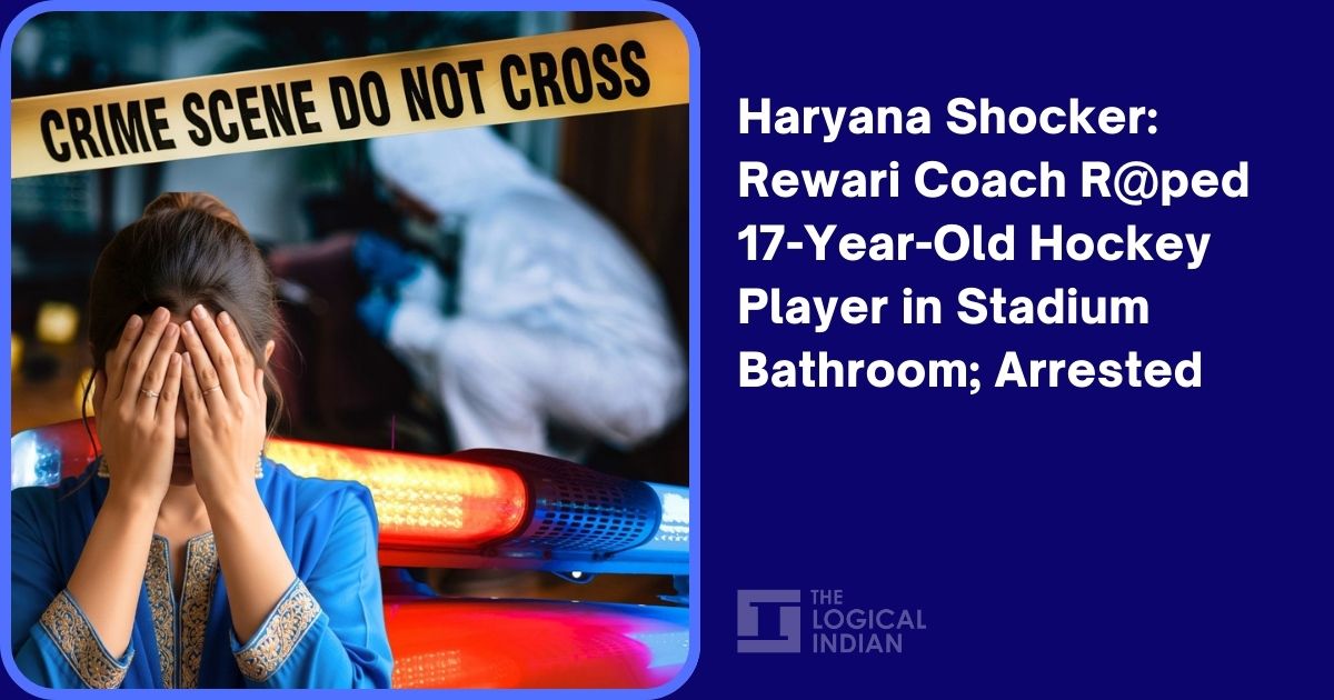 Haryana Shocker: Rewari Coach Raped 17-Year-Old Hockey Player in ...