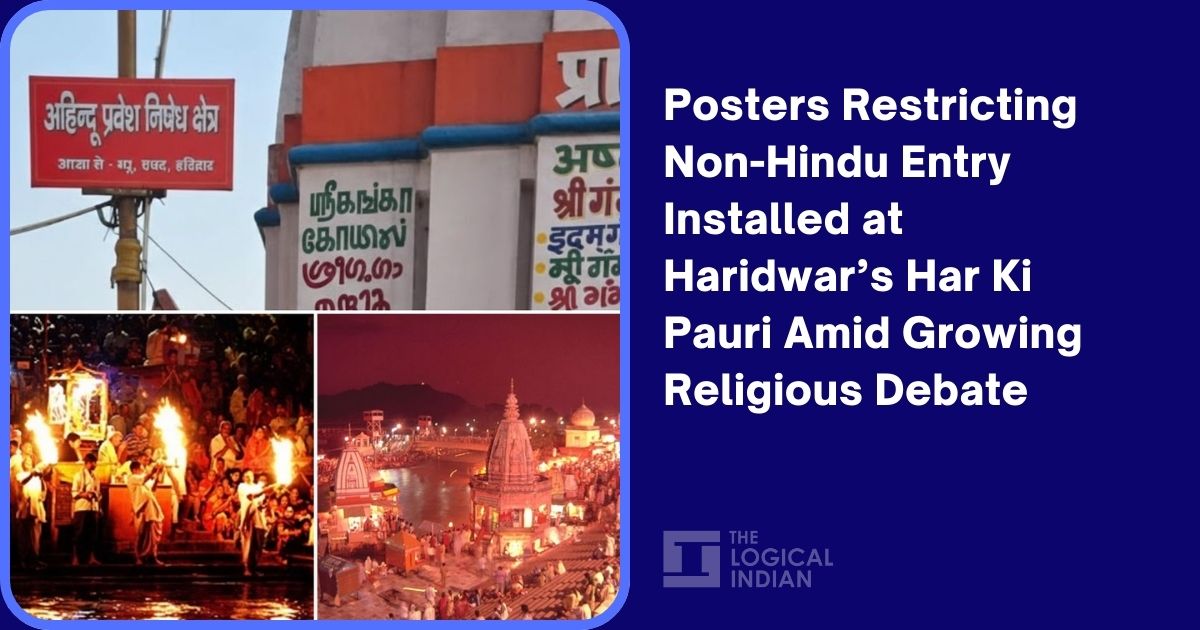 Posters Restricting Non-Hindu Entry Installed at Haridwar’s Har Ki ...