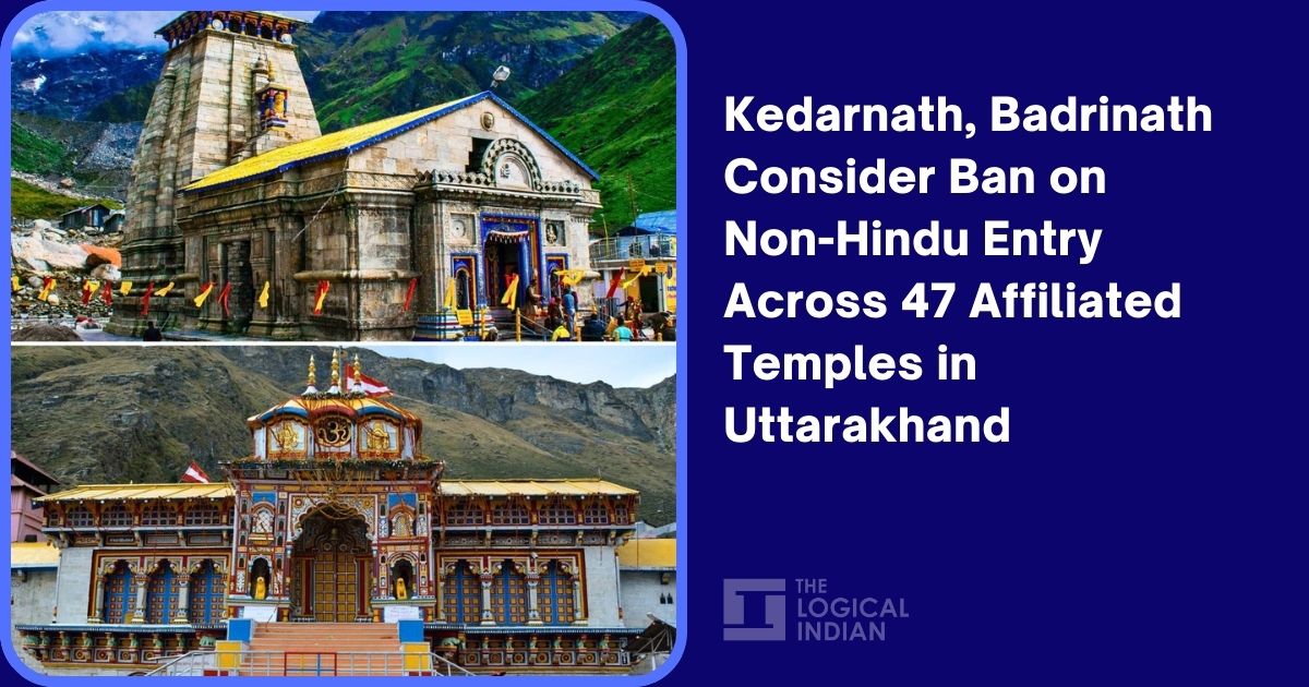Kedarnath, Badrinath Consider Ban on Non-Hindu Entry Across 47 ...