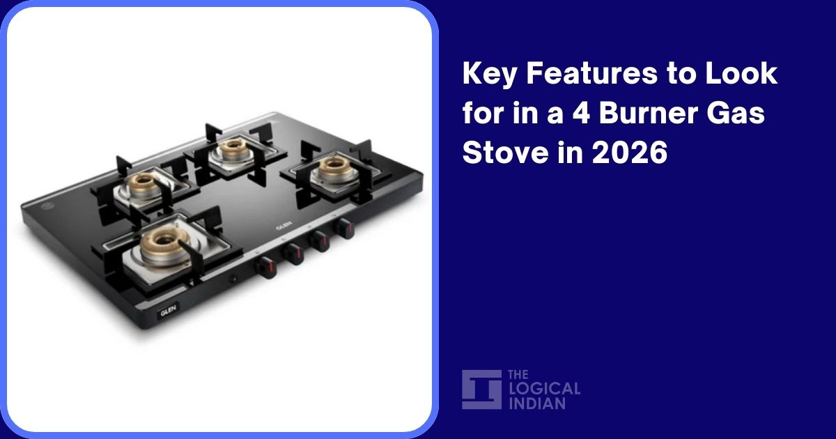 Key Features to Look for in a 4 Burner Gas Stove in 2026 - The Logical ...