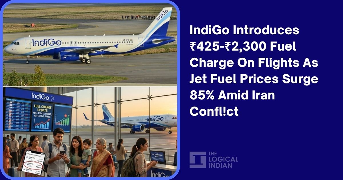 IndiGo Introduces ₹425-₹2,300 Fuel Charge On Flights As Jet Fuel Prices ...