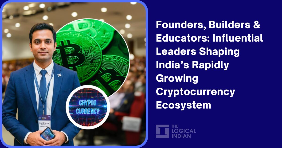 Founders, Builders & Educators: Influential Leaders Shaping India’s ...