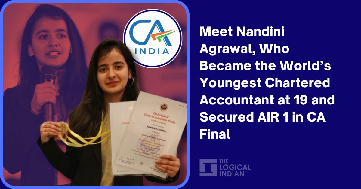 Meet Nandini Agrawal, Who Became the World’s Youngest Chartered ...