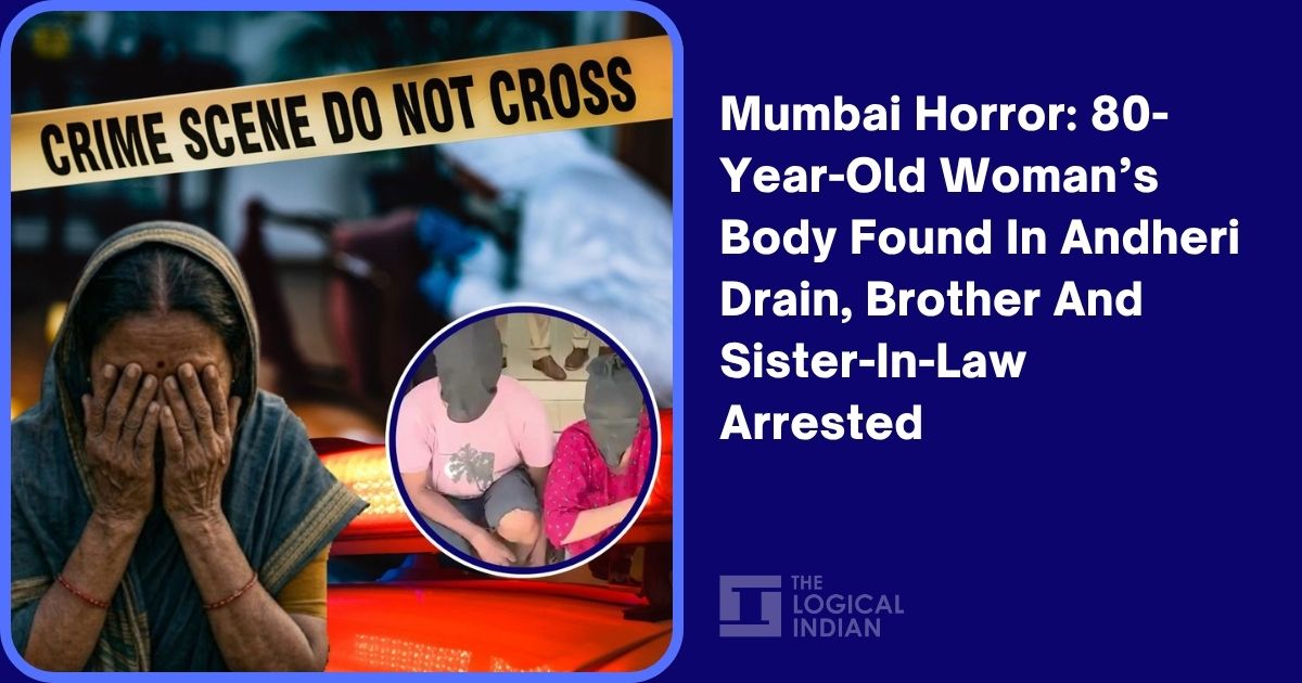 Mumbai Horror: 80-Year-Old Woman’s Body Found In Andheri Drain, Brother ...