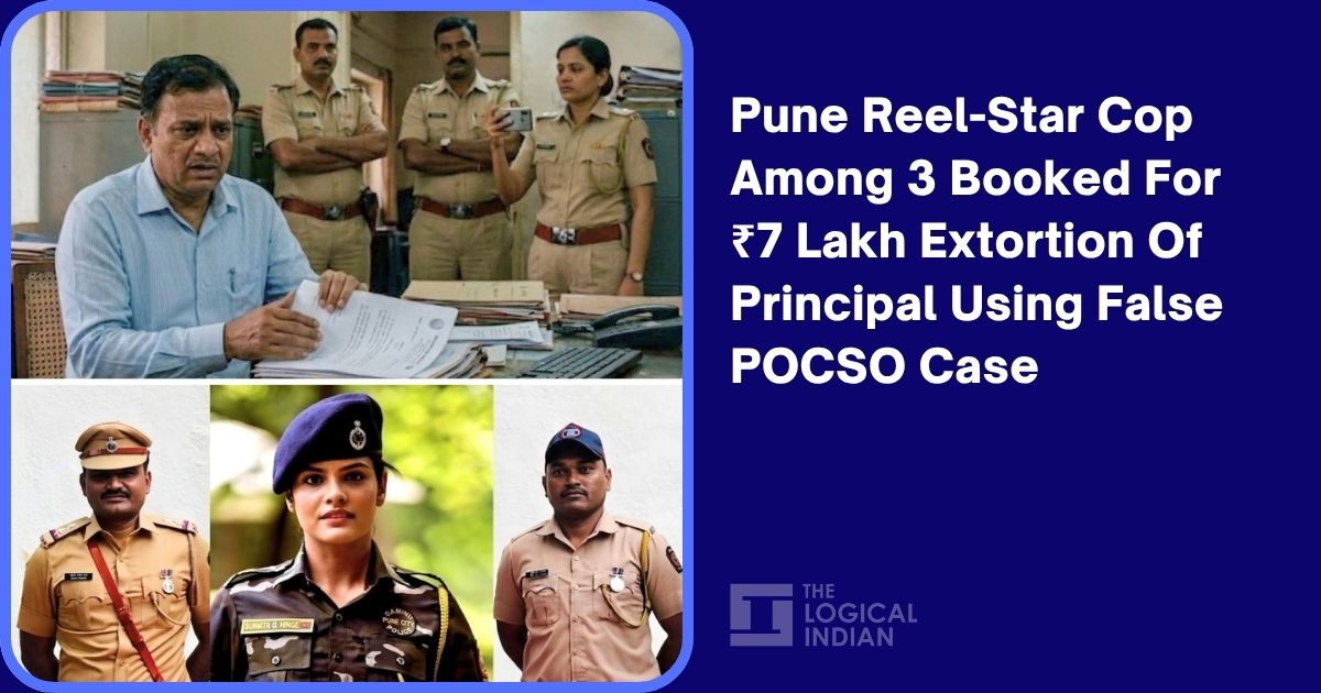 Pune Reel-Star Cop Among 3 Booked For ₹7 Lakh Extortion Of Principal ...