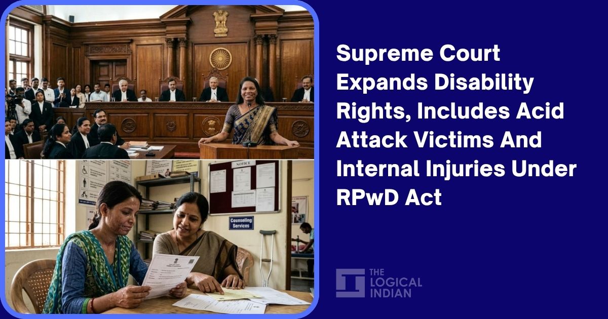 Supreme Court Expands Disability Rights, Includes Acid Attack Victims ...