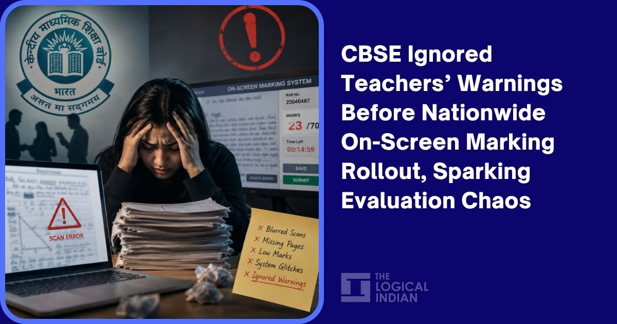 CBSE Ignored Teachers’ Warnings Before Nationwide On-Screen Marking ...