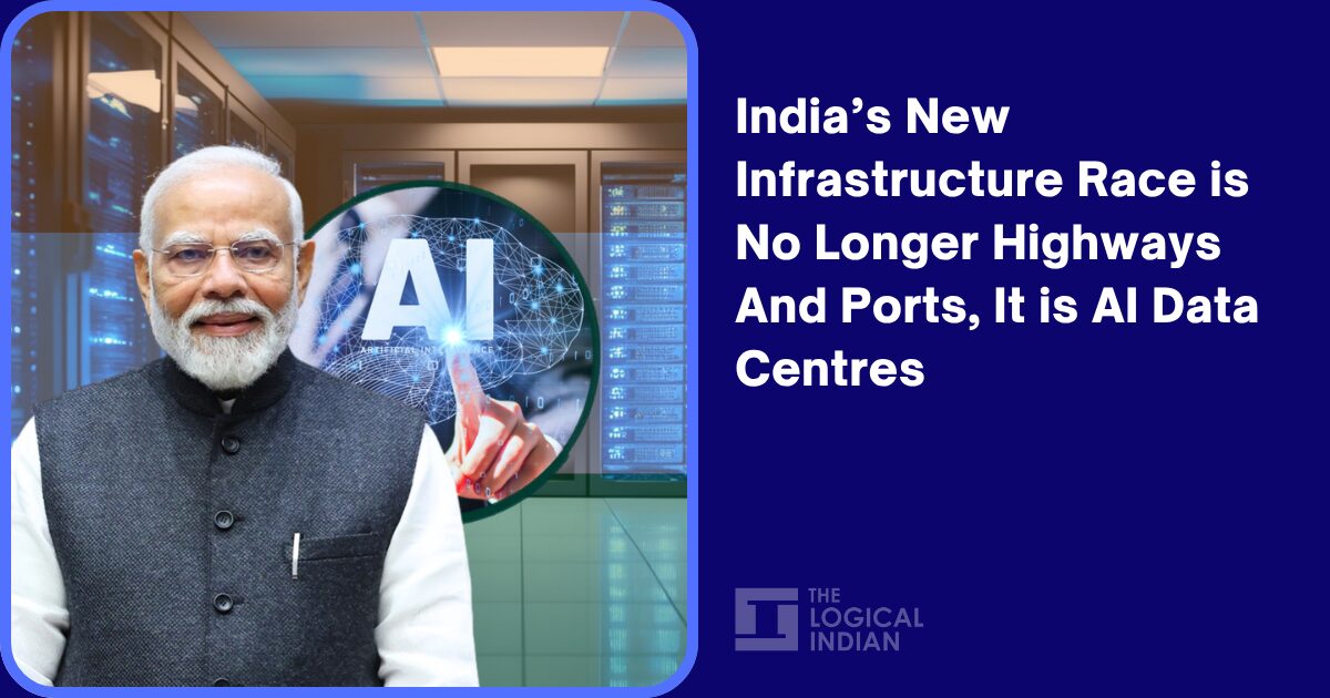 India’s New Infrastructure Race is No Longer Highways And Ports, It is ...