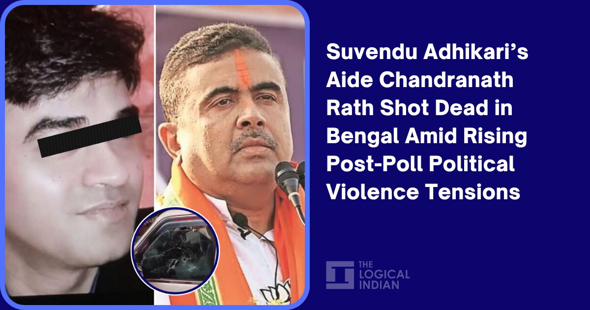 Suvendu Adhikari’s Aide Chandranath Rath Shot Dead in Bengal Amid ...