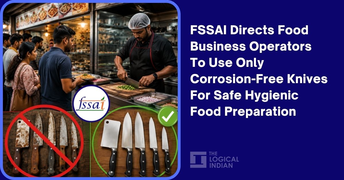FSSAI Directs Food Business Operators To Use Only Corrosion-Free Knives ...