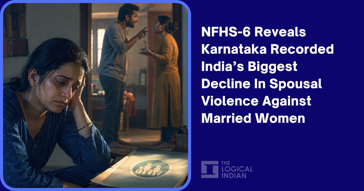 NFHS-6 Reveals Karnataka Recorded India’s Biggest Decline In Spousal ...