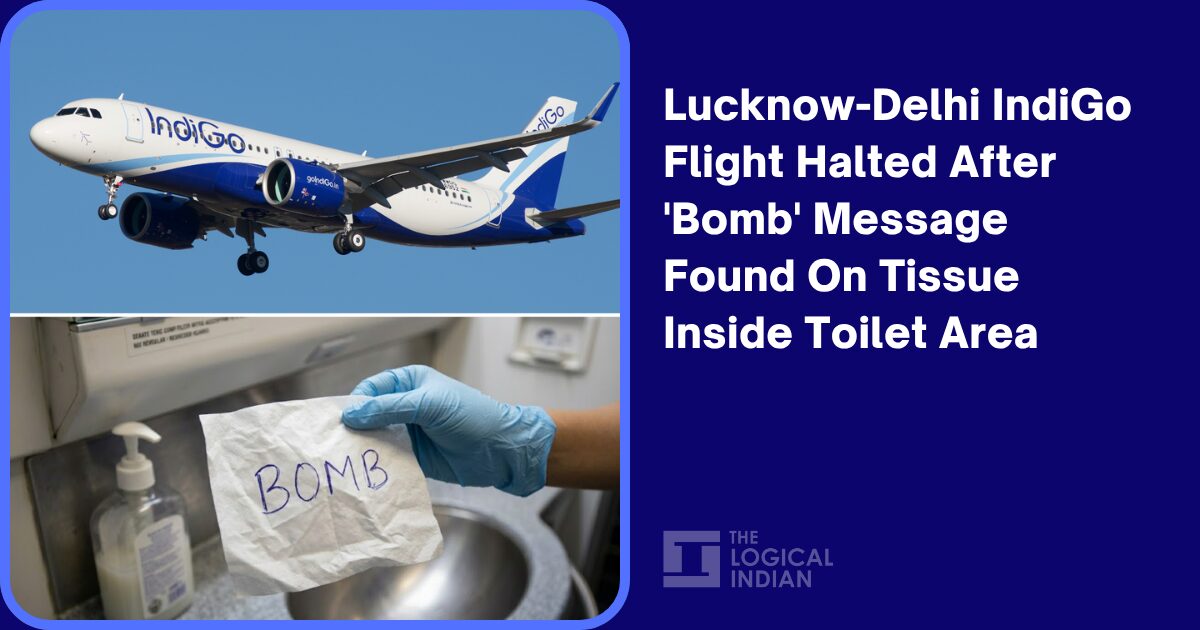 Lucknow-Delhi IndiGo Flight Halted After 'Bomb' Message Found On Tissue ...